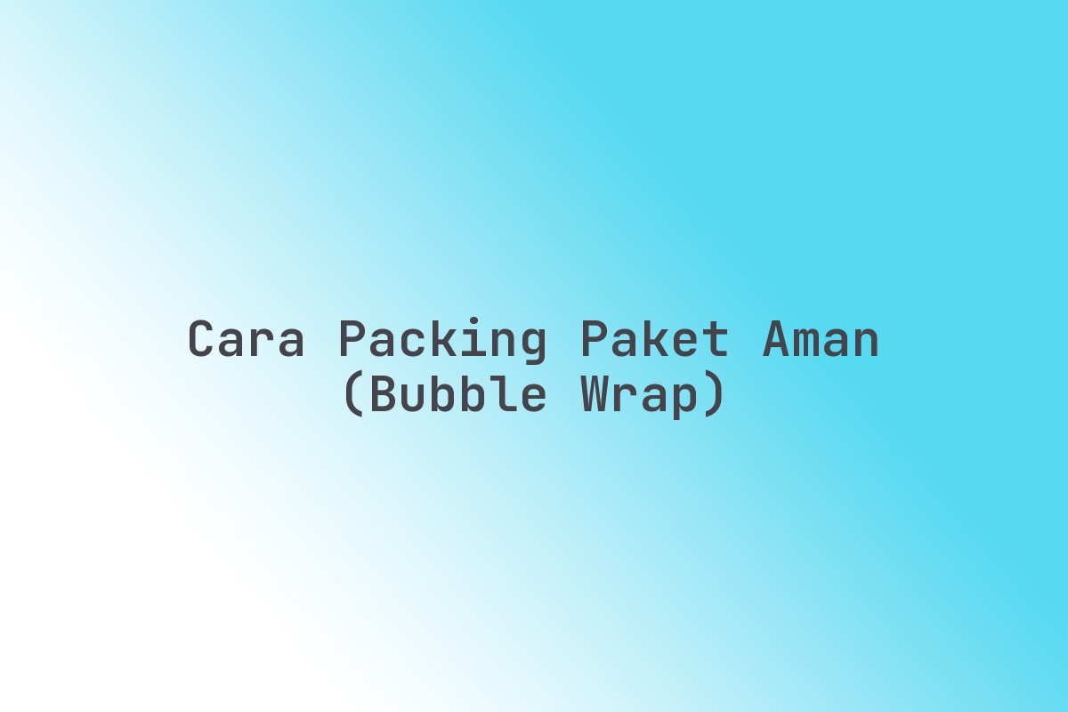 Cara packing paket aman (Bubble Wrap) - Imx Media